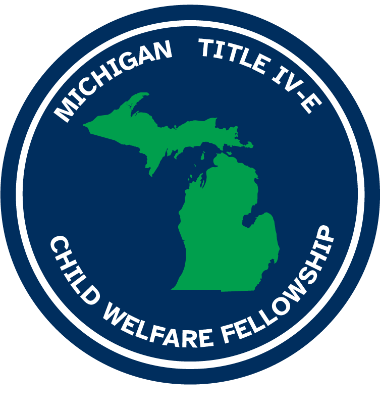 Michigan Title IV-E Child Welfare Fellowship | University of Michigan ...